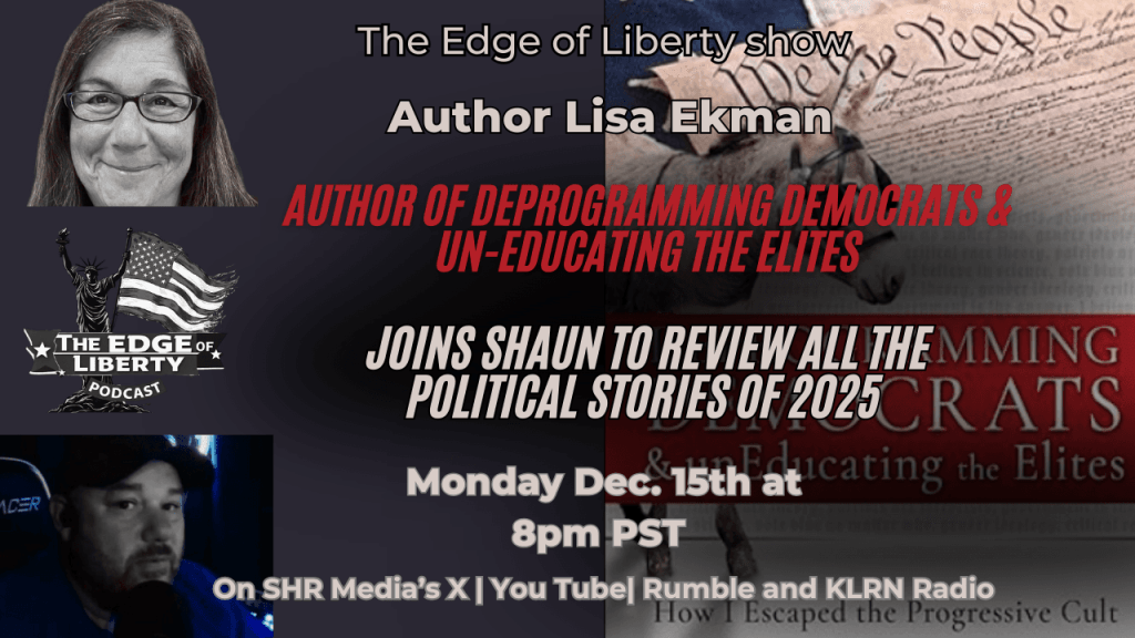 Lisa Ekman Edge of Liberty with Shaun Analysis